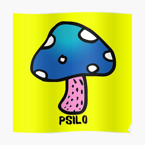 "Psilo" Poster by Enter-The-Void | Redbubble