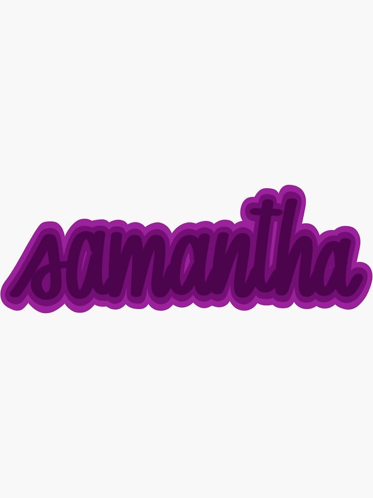 "Custom Name - Samantha" Sticker for Sale by theresafrohlich | Redbubble