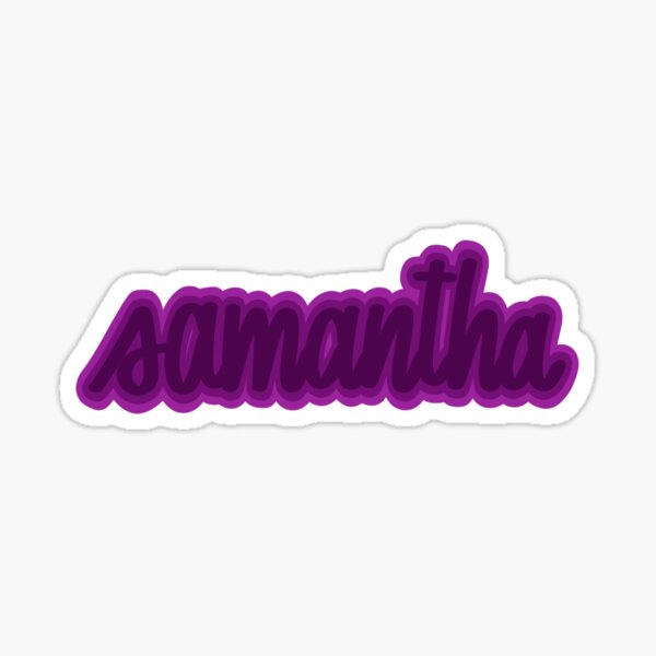 "Custom Name - Samantha" Sticker for Sale by theresafrohlich | Redbubble