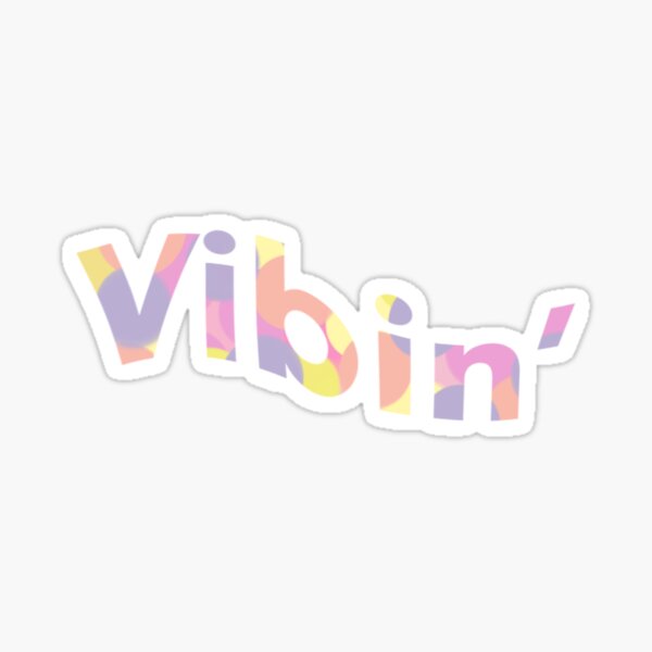 "Vibin’ aesthetic sticker " Sticker by siennajade | Redbubble