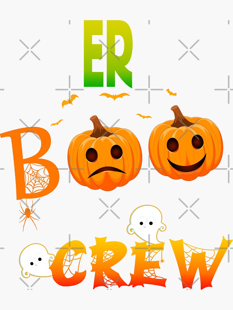 "ER Nurse Boo Crew Halloween Funny Souvenirs" Sticker for Sale by ...