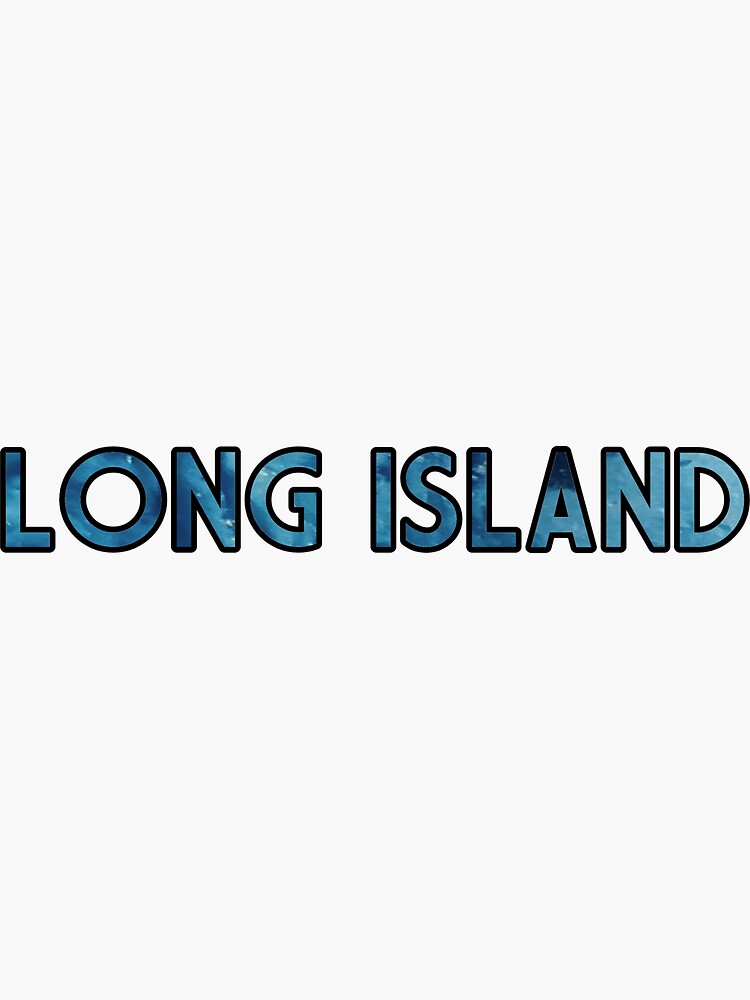 "Long Island" Sticker for Sale by kriistenmurphy | Redbubble