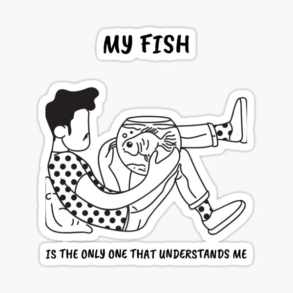 "My Fish and Me" Sticker by jakejr00 | Redbubble