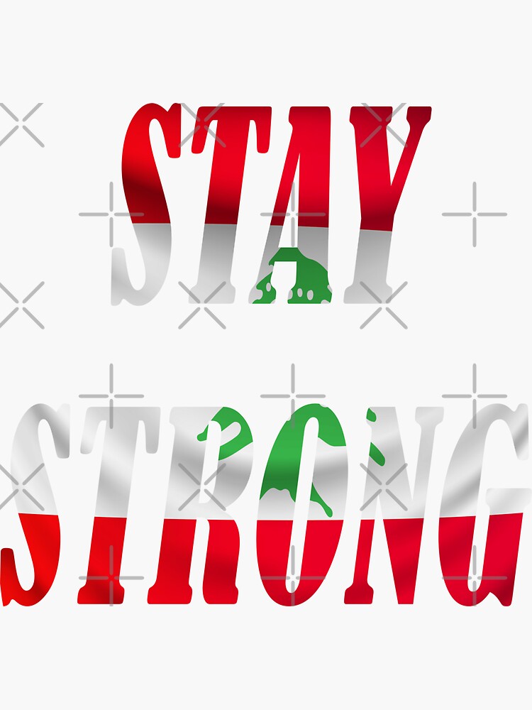 "STAY STRONG" Sticker for Sale by Asinawi | Redbubble