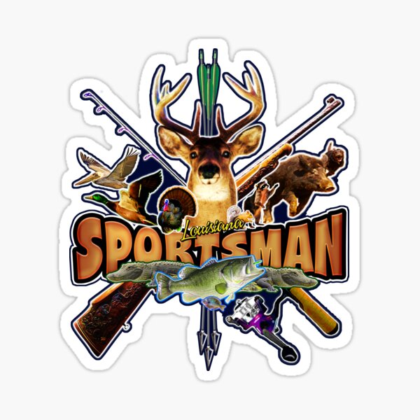 "Louisiana Sportsman" Sticker for Sale by DAVIDSAVAGE | Redbubble
