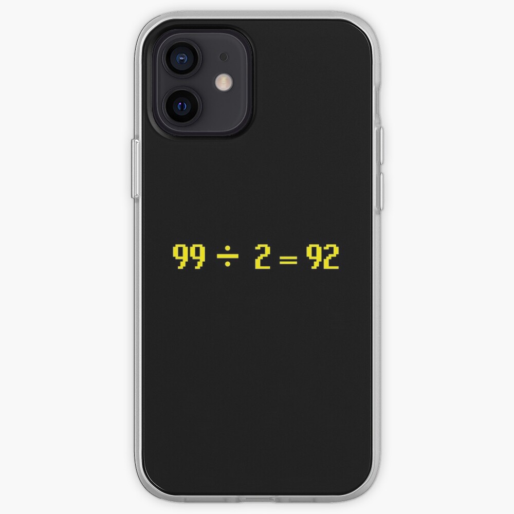 99 Divided By 2 Equals 92 OSRS IPhone Case Cover By Isobelcough 99-divided-by-2-equals-92-osrs-iphone-case-cover-by-isobelcough