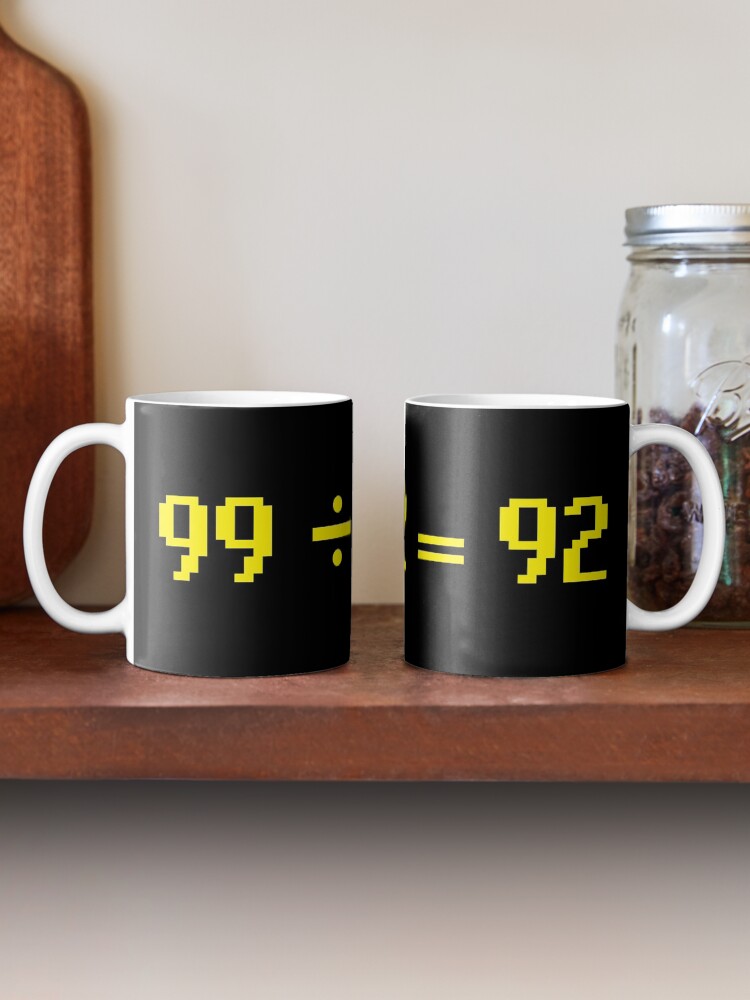  99 Divided By 2 Equals 92 OSRS Mug By Isobelcough Redbubble