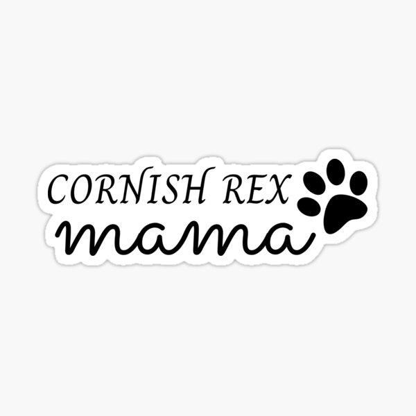 "Cornish Rex Mama" Sticker by BeyondtheQuote | Redbubble