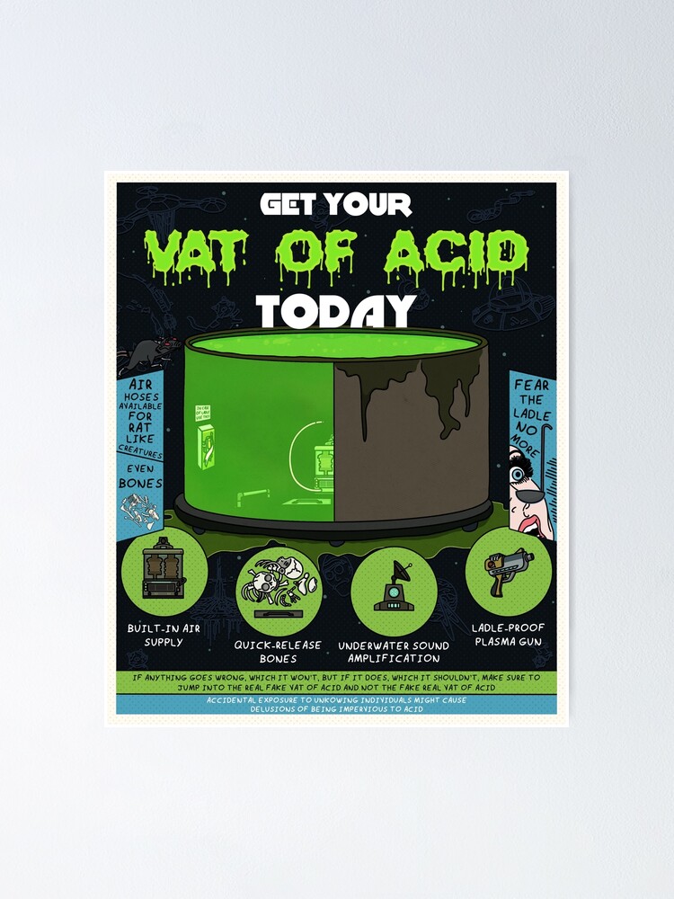 "Fake Vat of Acid" Poster by Zody1 | Redbubble