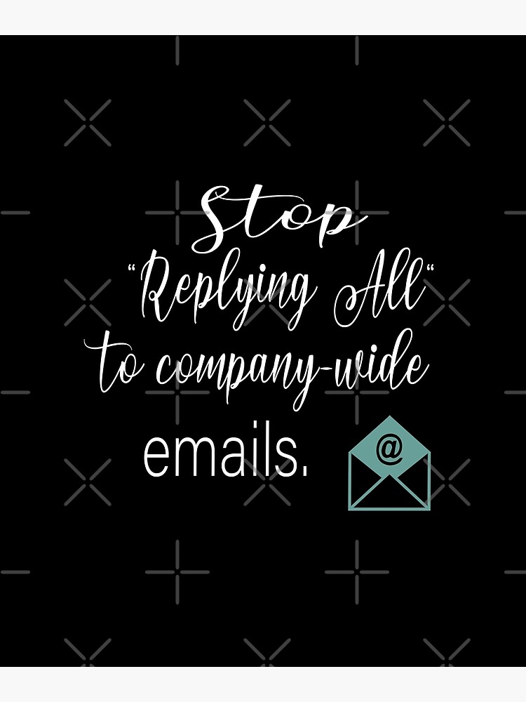 "Stop "replying-all" to company wide emails slim fit t-shirt, funny ...