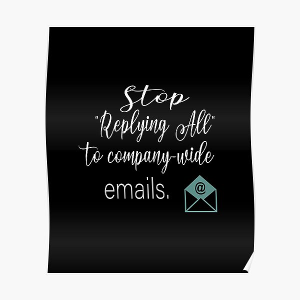 "Stop "replying-all" to company wide emails slim fit t-shirt, funny ...