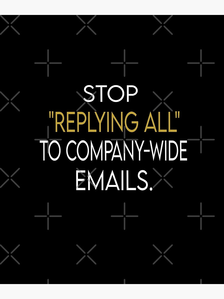 "Stop "replying-all" to company wide emails slim fit t-shirt, funny ...