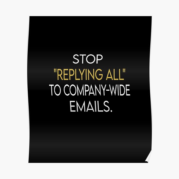 "Stop "replying-all" to company wide emails slim fit t-shirt, funny ...