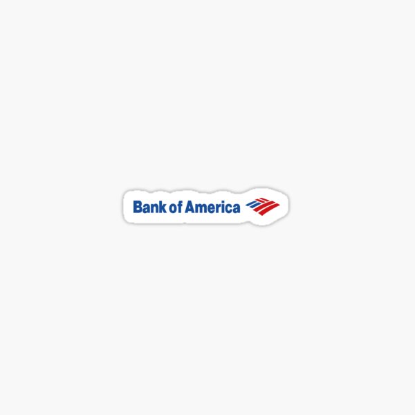 Bank Of America Stickers | Redbubble