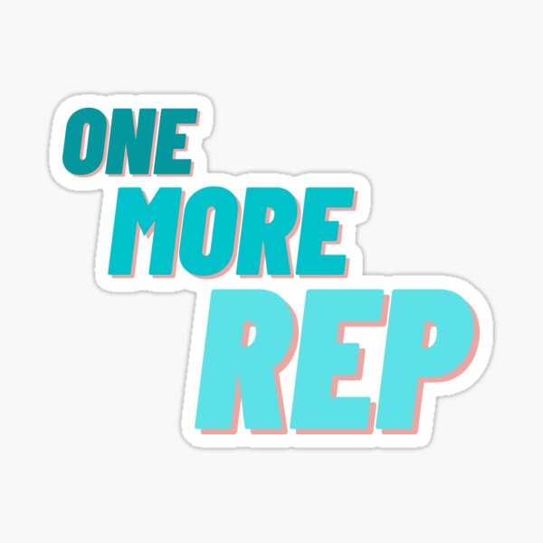 "One More Rep" Sticker by Branto-clothing | Redbubble