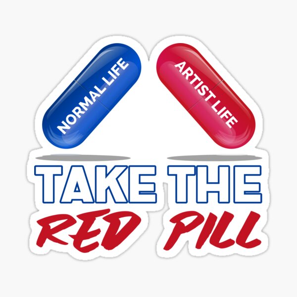 "Take The Red Pill" Sticker for Sale by weirdrelatives | Redbubble