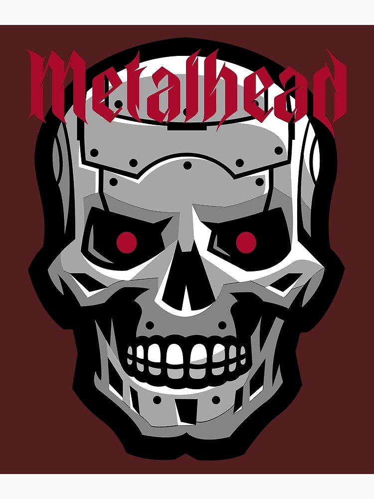 "Metalhead, heavy metal cyborg skull" Poster for Sale by KC-Giftshop ...