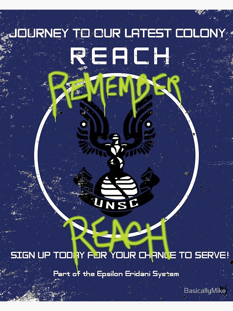 "Remember Reach" Poster for Sale by BasicallyMike | Redbubble
