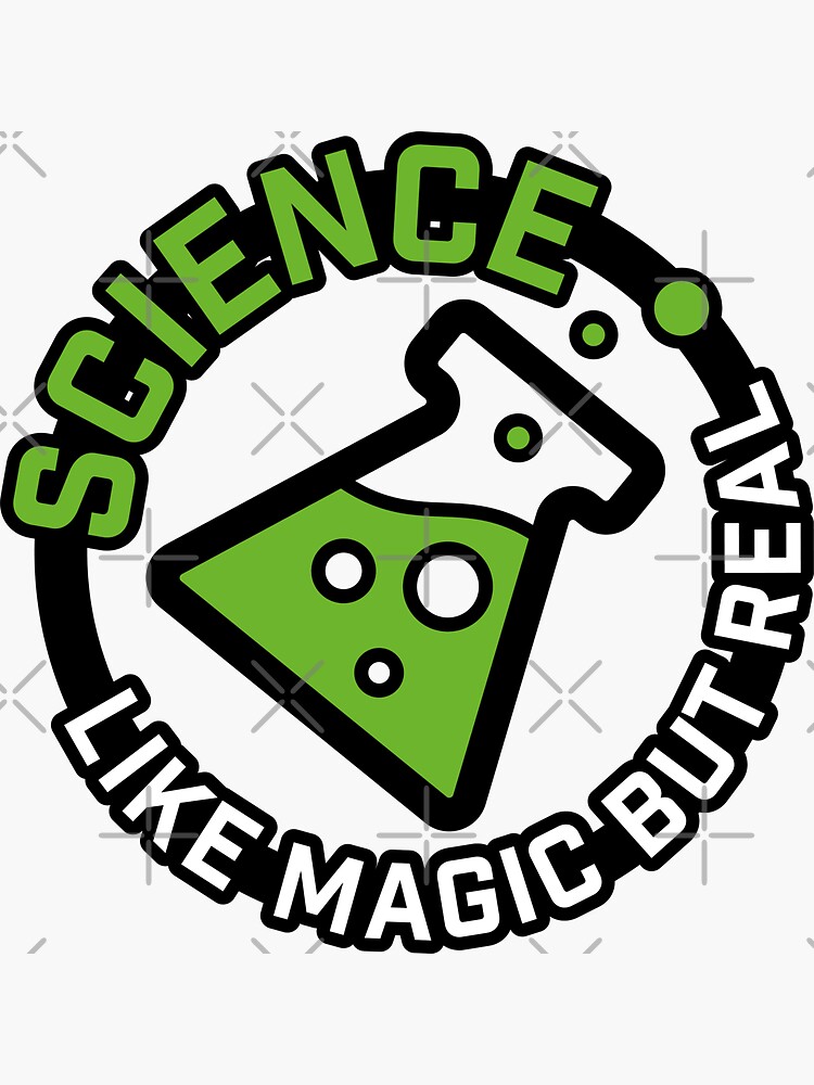 "Science - Like Magic, But Real (Flask)" Sticker by mcanterb | Redbubble