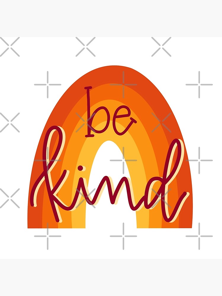 "Be Kind Rainbow" Poster by Createbyrachel | Redbubble