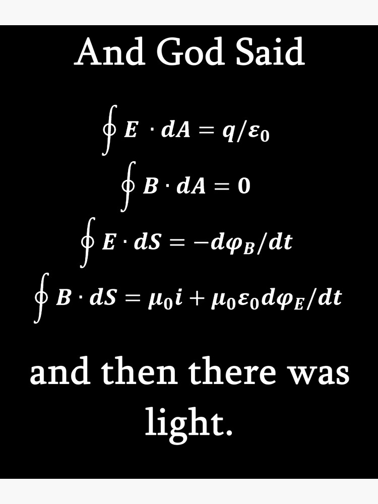 "Maxwell equations god light physics nerd science" Photographic Print ...