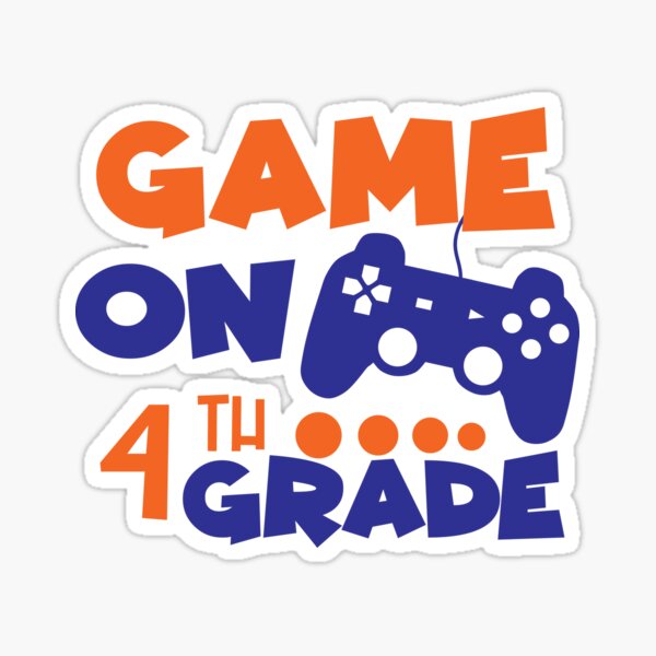 "game on 4st grade back to school" Sticker for Sale by OzyManDiaS90 ...