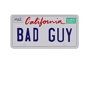 "bad guy number plate" Sticker for Sale by millsdreams | Redbubble