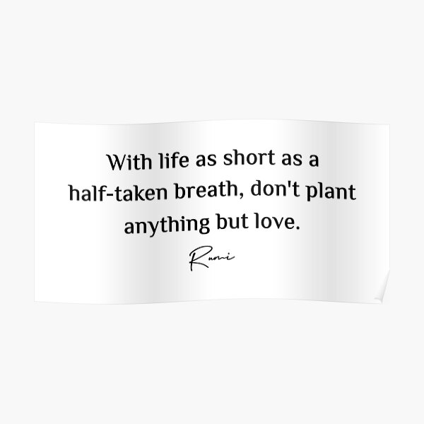 "Rumi Life" Poster for Sale by AmrMualla | Redbubble