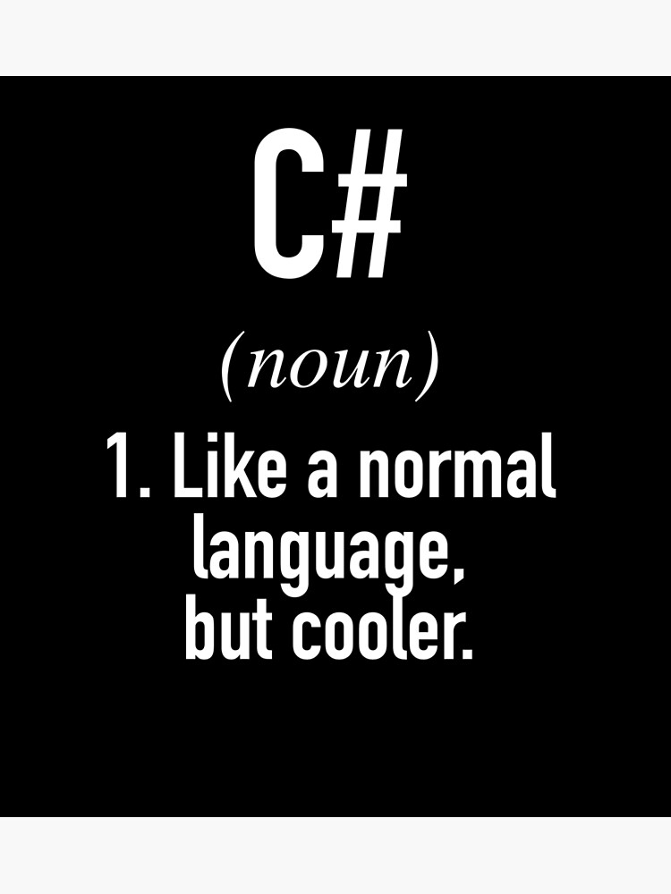C Programming Language Defined Programmer Coder Poster For Sale By Hiddenverb Redbubble