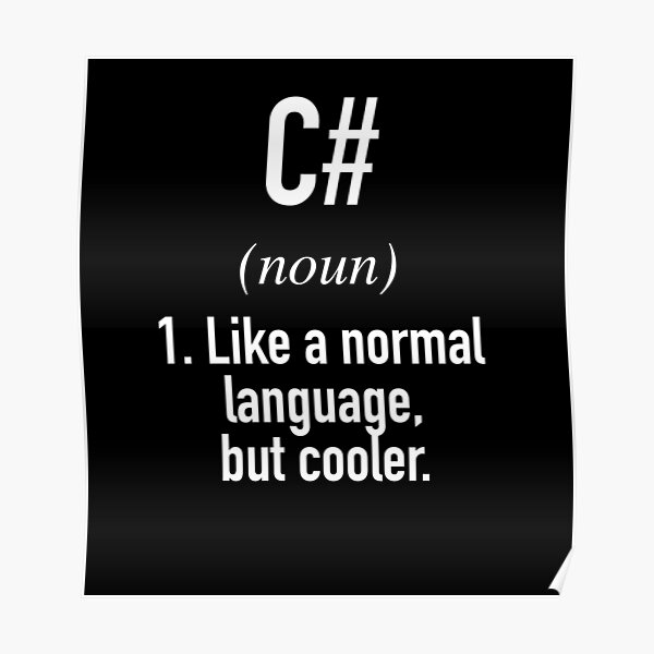 C Programming Language Defined Programmer Coder Poster For Sale By Hiddenverb Redbubble