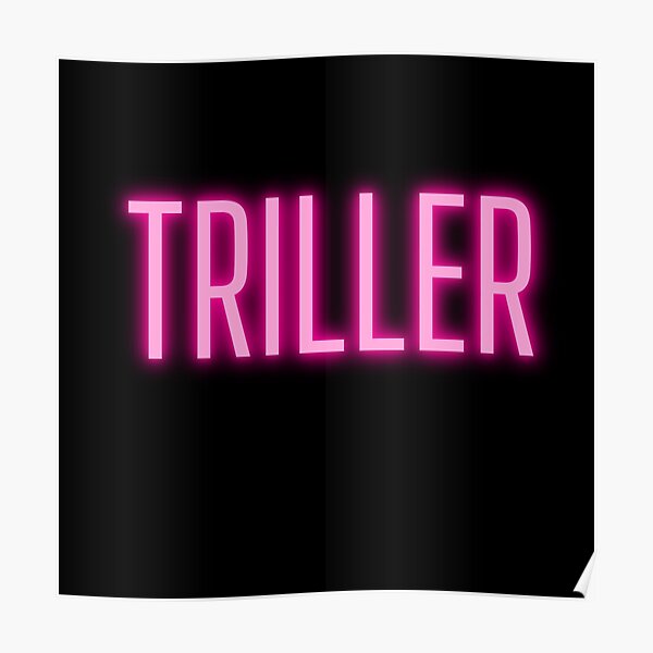 "Triller" Poster by RobomShop | Redbubble