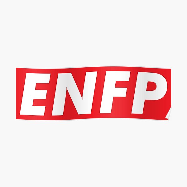 "SUPREMELY ENFP" Poster by myers-briggs | Redbubble