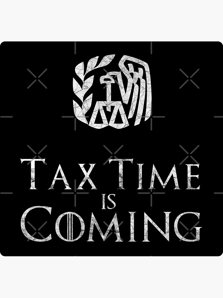 "Tax Time Is Coming Funny Tax Accountant House of IRS Clan" Sticker for ...