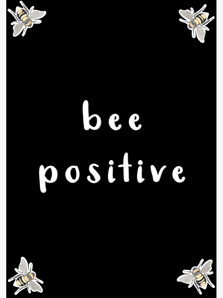 "Bee positive" Sticker for Sale by PercyStPrints | Redbubble