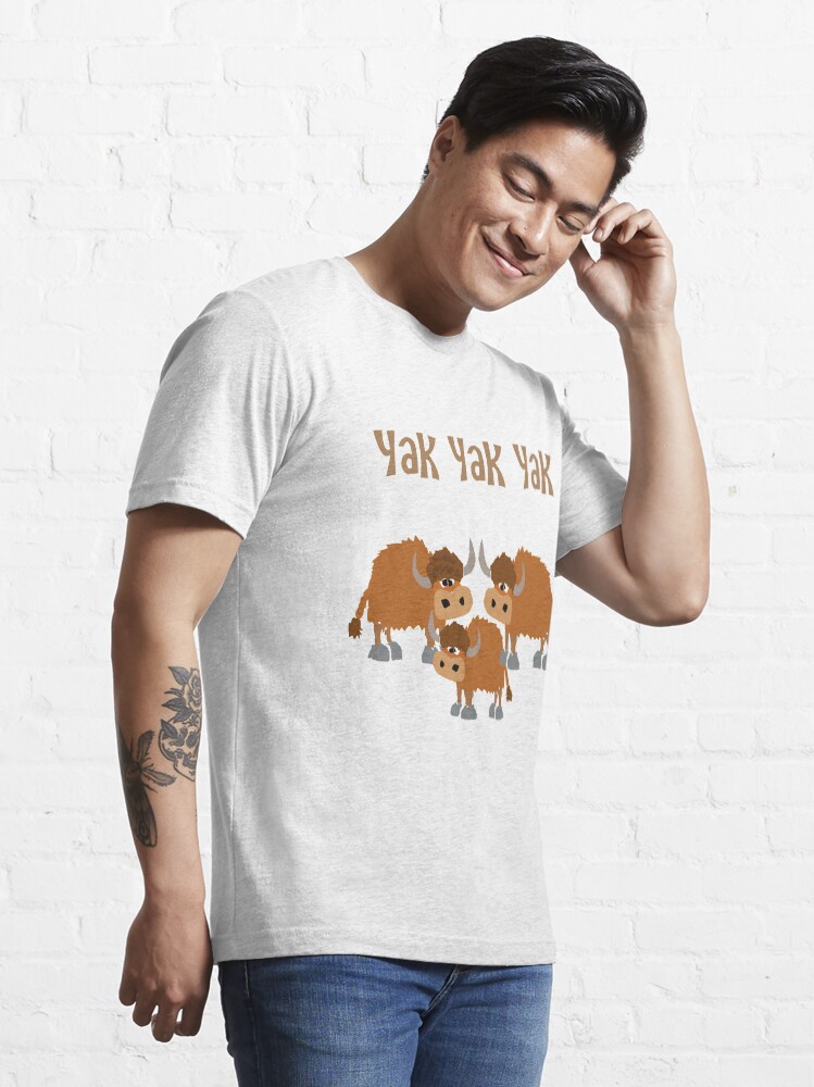 "Funny Yak Yak Yak Pun Cartoon with three Yak Animals" T-shirt for Sale ...