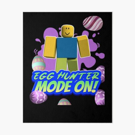 "Robl0x Egg Hunter Mode On Funny Easter Noob Gaming" Art Board Print by ...