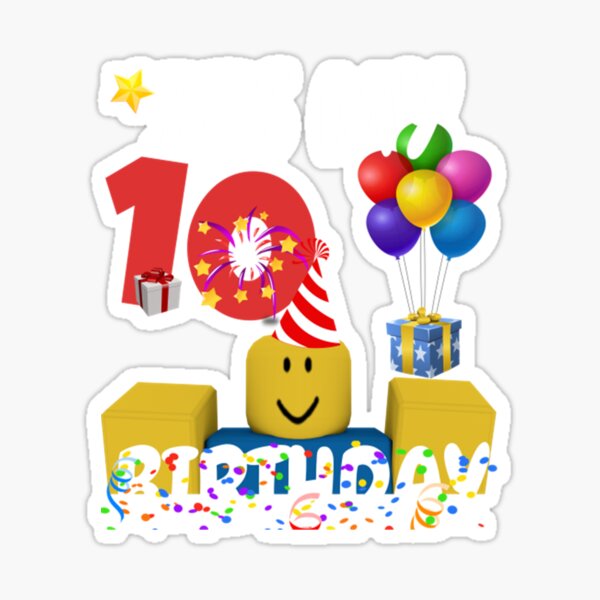 "Robl0x Noob Birthday Boy It's My 10th Birthday Fun" Sticker by ...