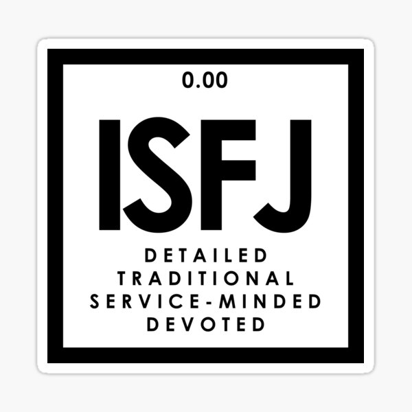 "ISFJ - ELEMENT" Sticker by myers-briggs | Redbubble