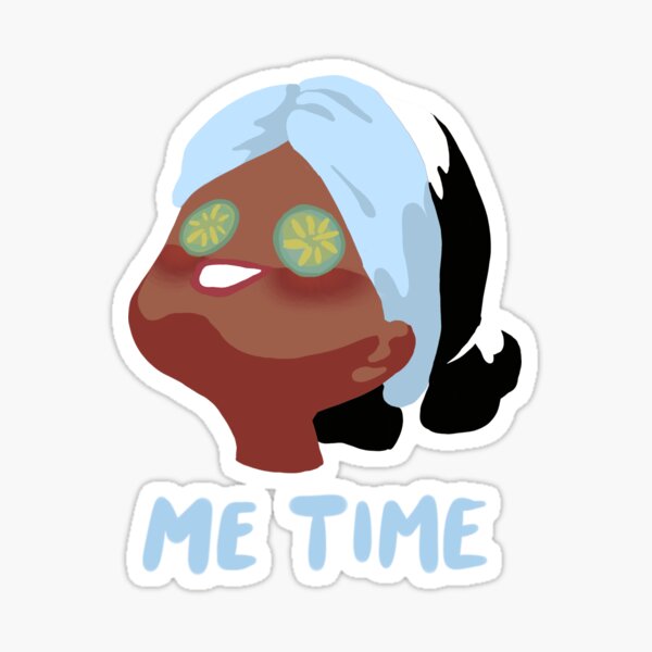 "Me Time! Self Care Funny Skin Face Mask" Sticker for Sale by ...