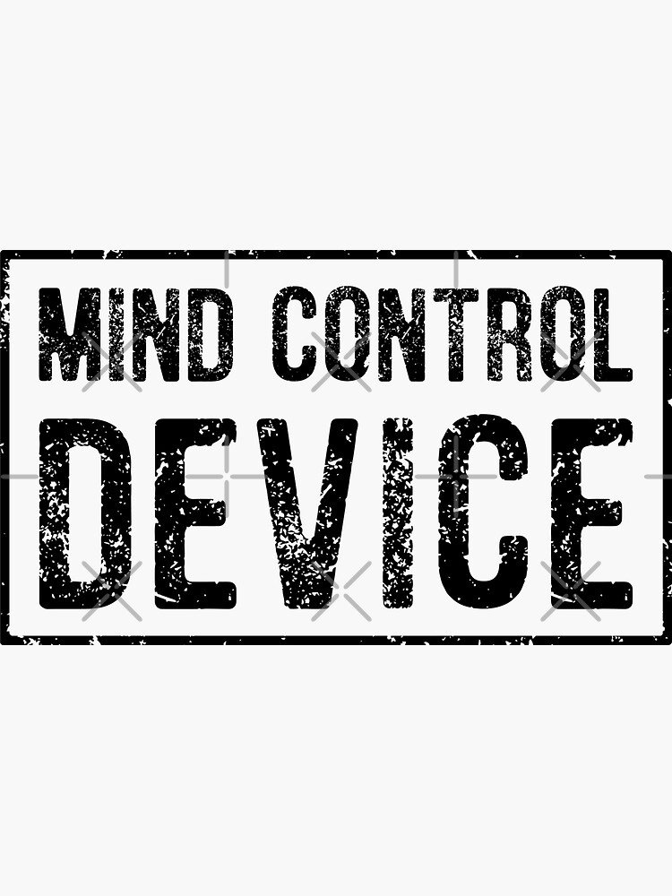 "Mind Control Device" Sticker by ThePicteesShop | Redbubble
