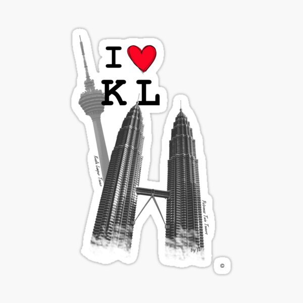 "I Love KL Tower & KLCC" Sticker for Sale by j0sh | Redbubble