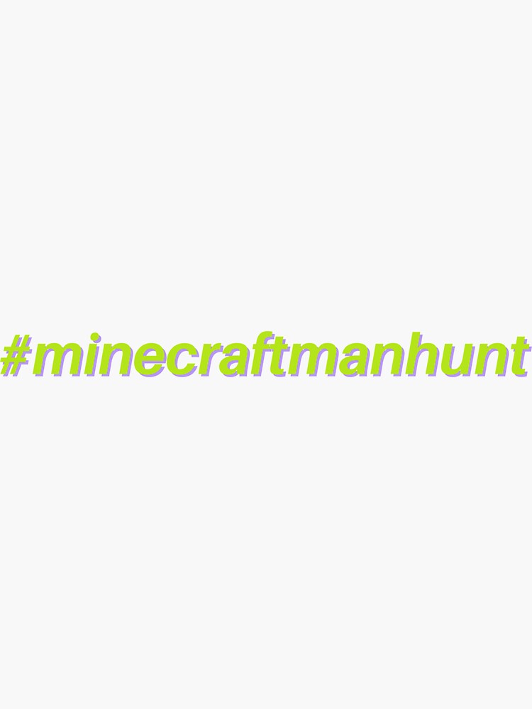 "minecraft manhunt" Sticker for Sale by topazies | Redbubble