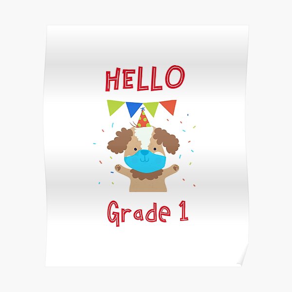 "Hello Grade 1" Poster for Sale by Duckstuff | Redbubble