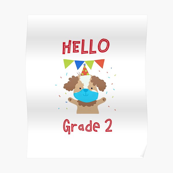 "Hello Grade 2 Back to School" Poster for Sale by Duckstuff | Redbubble