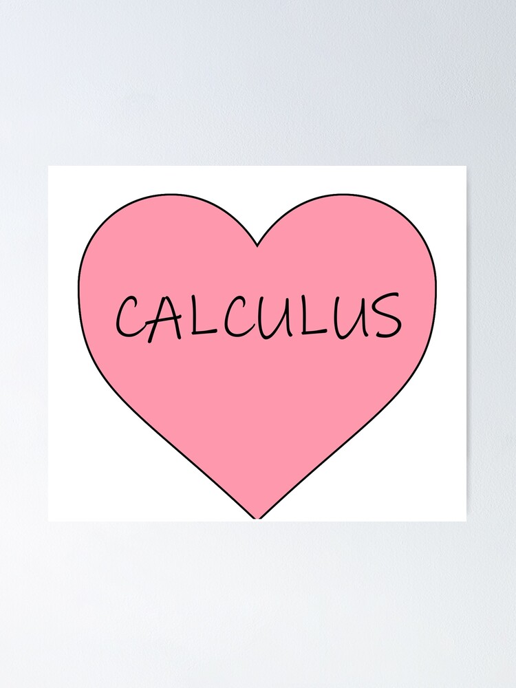 "Cute Calculus Pink Heart" Poster by DevineDesignz | Redbubble