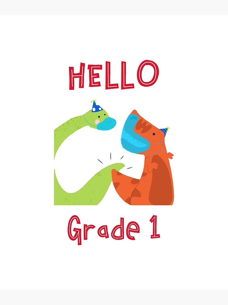 "Hello Grade 1 Back to School" Poster by Duckstuff | Redbubble