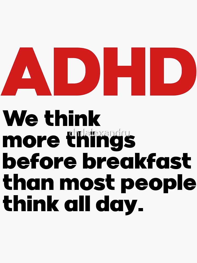 ADHD awareness Sticker sold by Newsletter Cruel | SKU 40639497 | 35% ...