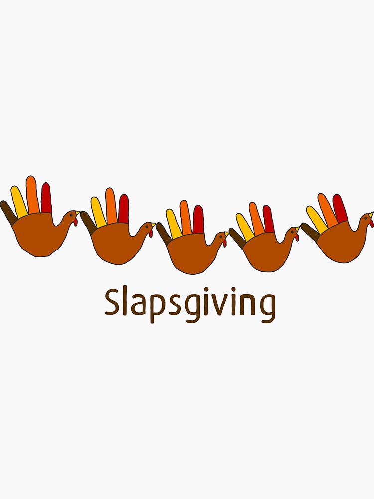 "How I Met Your Mother slapsgiving " Sticker for Sale by emmatams ...