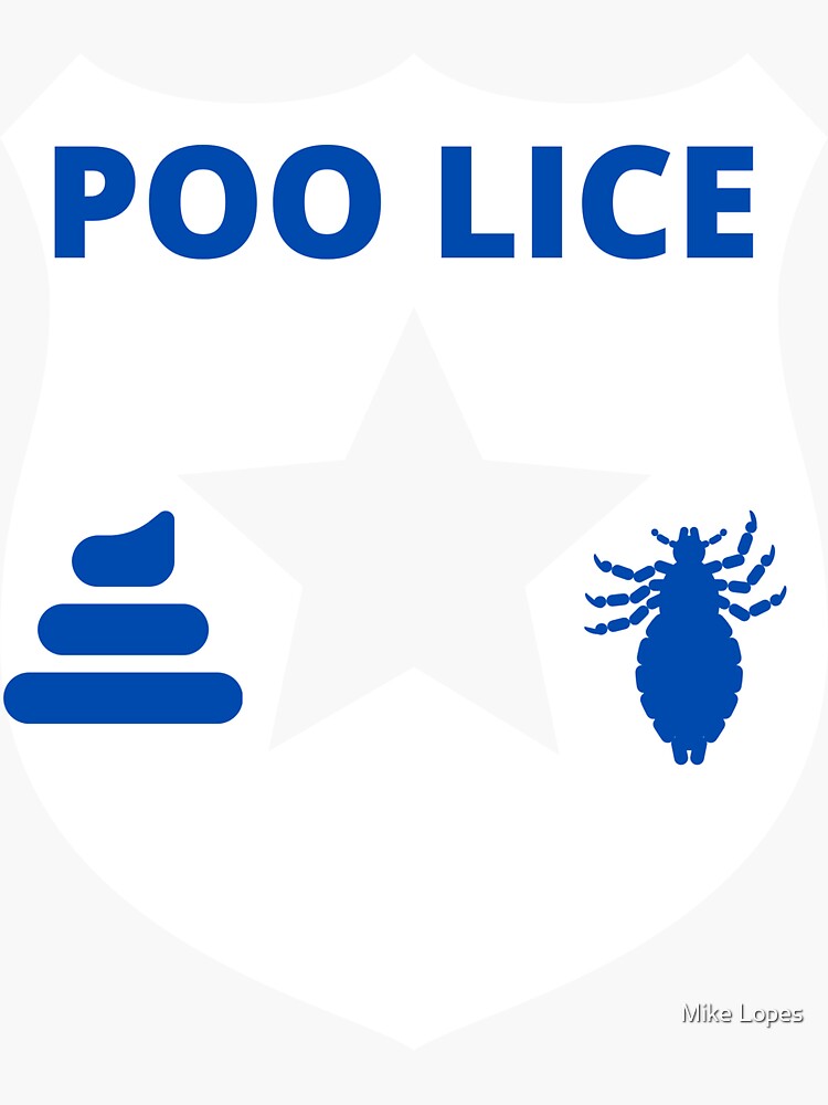 "Police, Poo Lice Funny Design" Sticker for Sale by Miguellp334 | Redbubble