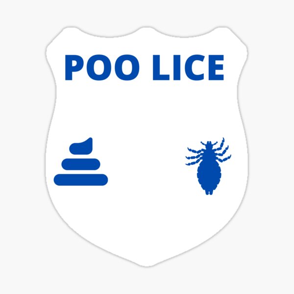 "Police, Poo Lice Funny Design" Sticker for Sale by Miguellp334 | Redbubble